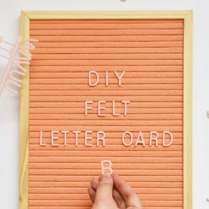 DIY Felt Letter Boards — Gathering Beauty