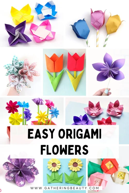 Easy Origami Flowers To Make — Gathering Beauty