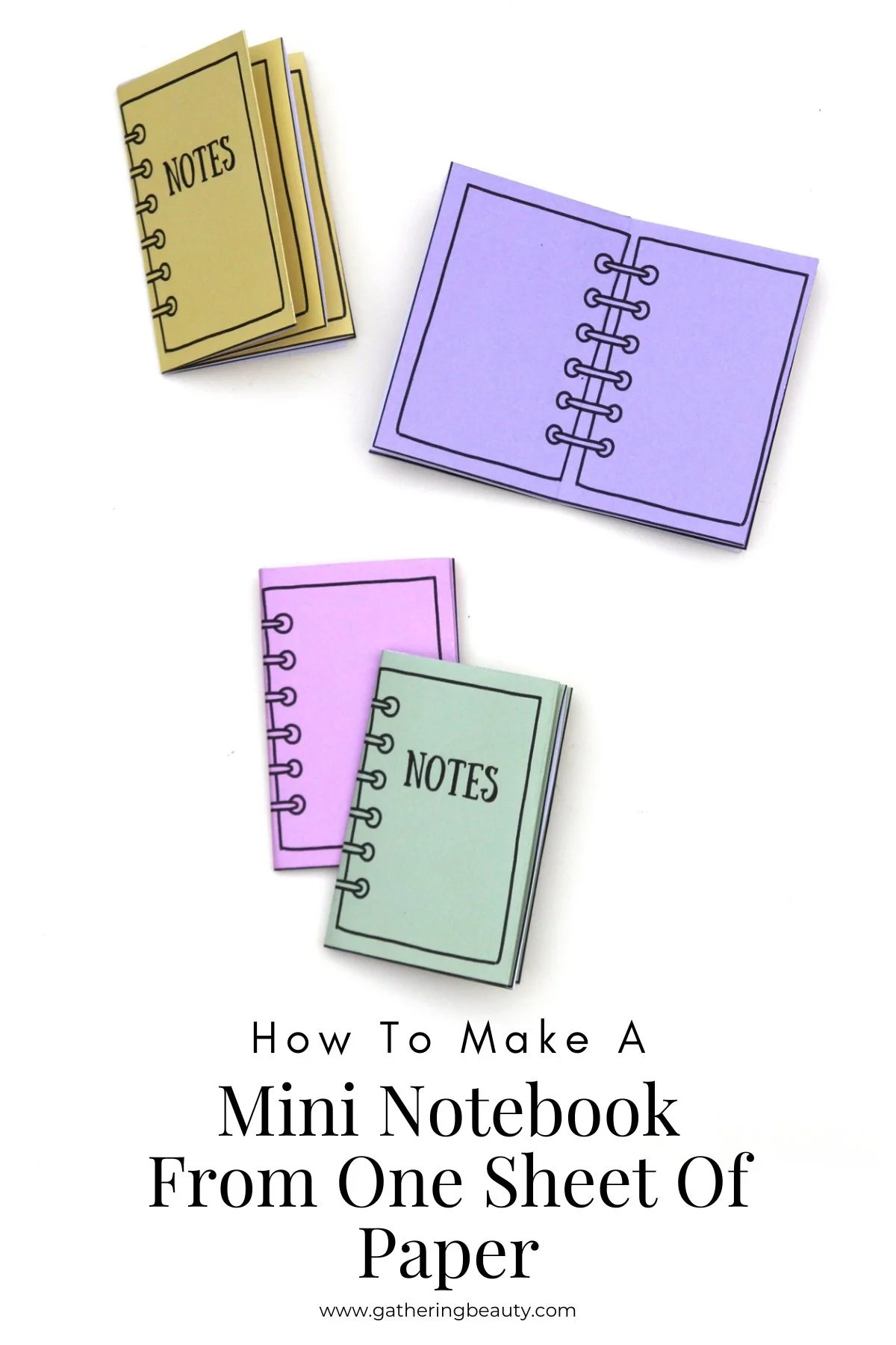 DIY Mini Notebooks Using One Sheet Of Paper - Free Template — Gathering Beauty