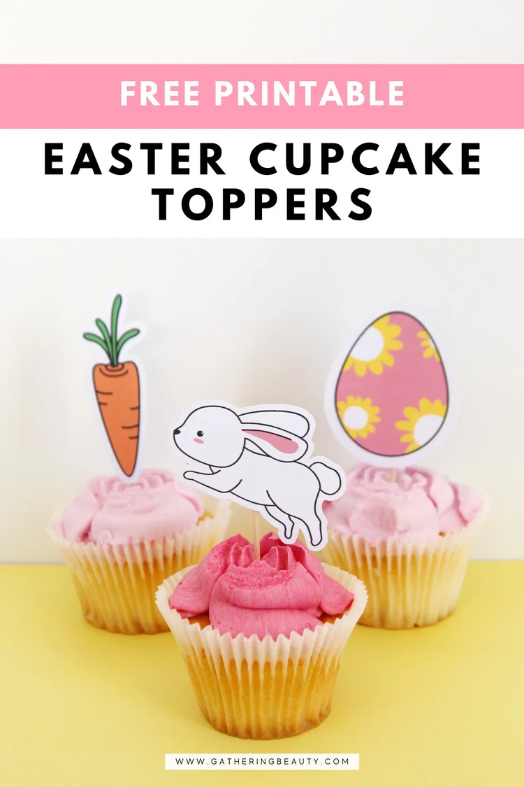 Free Printable Easter Cupcake Toppers — Gathering Beauty