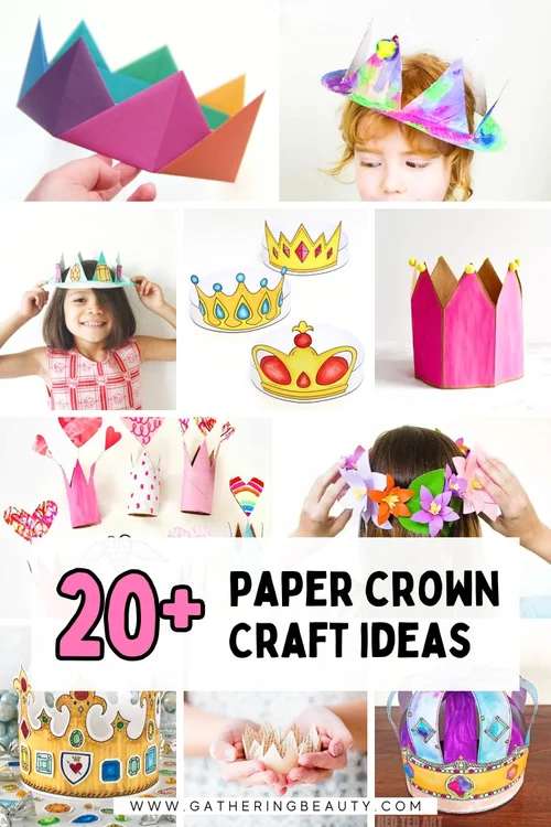 Paper Crown Craft Ideas — Gathering Beauty