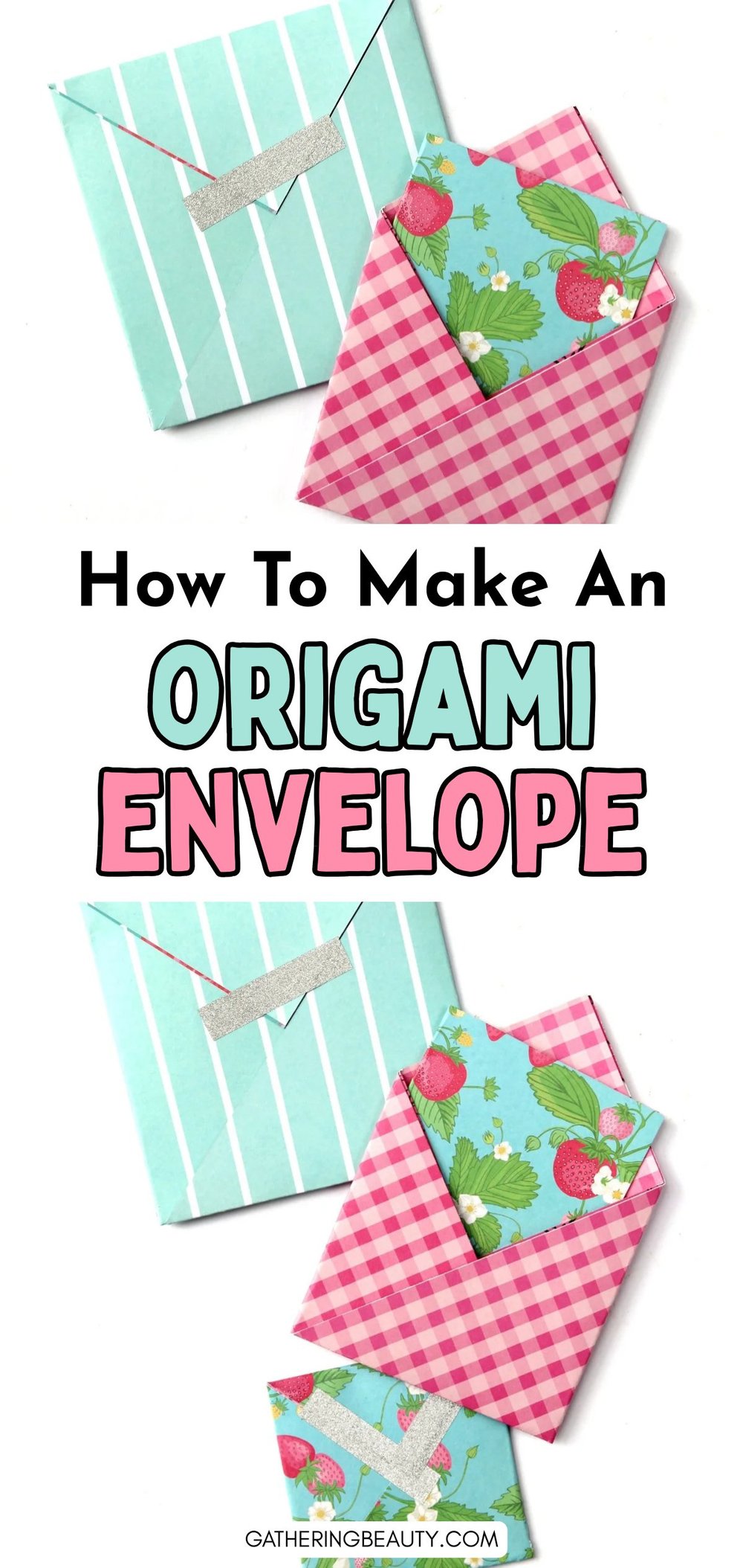 Easy Square Origami Envelopes — Gathering Beauty