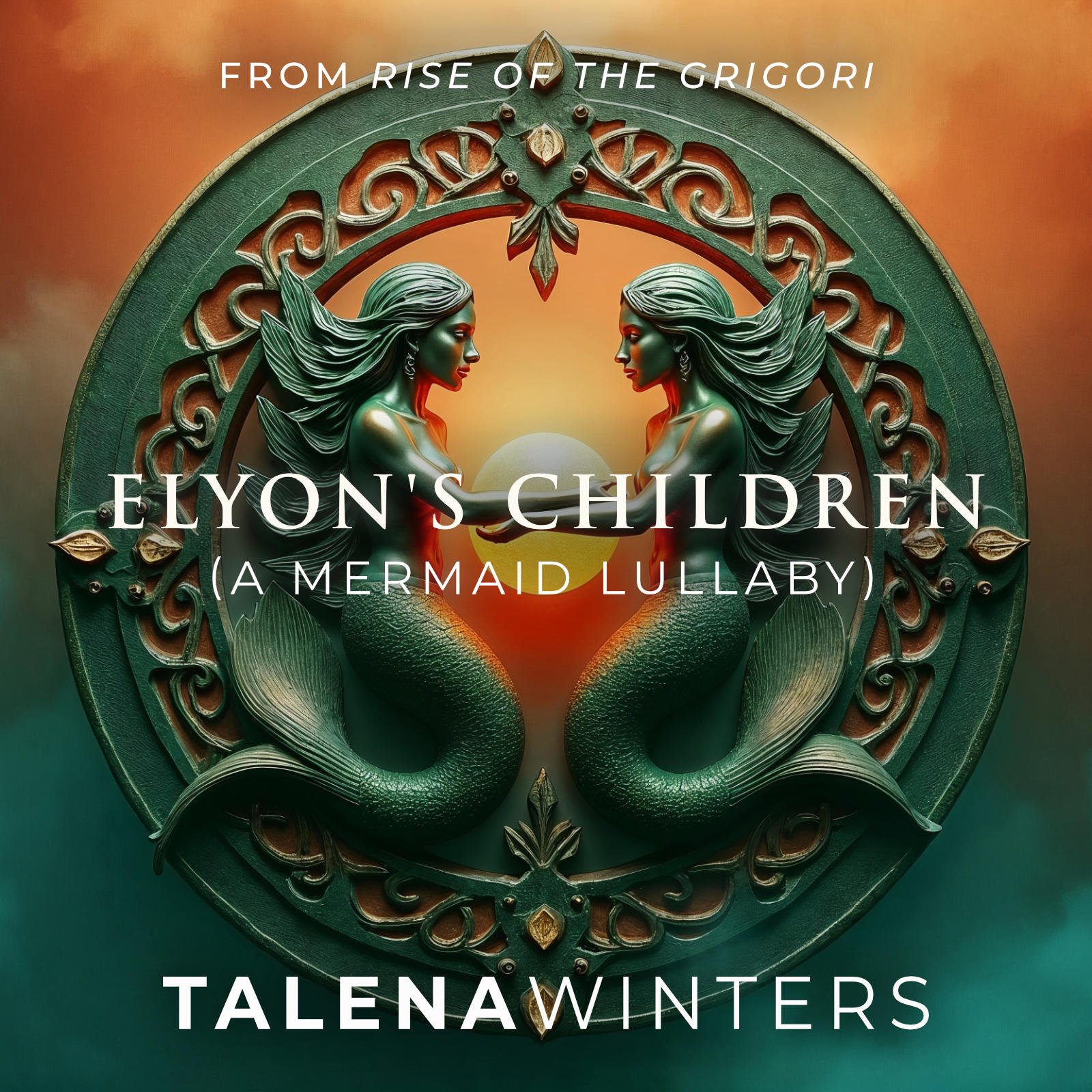 Elyon’s Children (A Mermaid Lullaby) [Lyricist Showcase]: Celtic pop ...