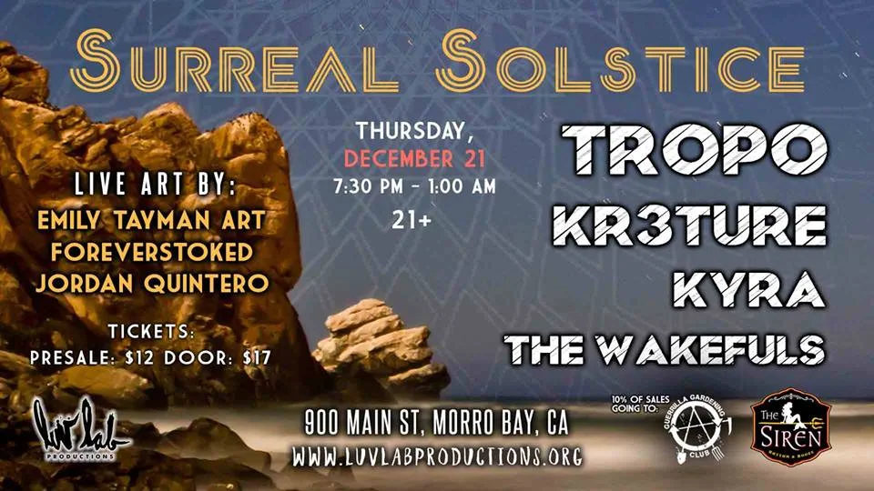 Ticket Giveaway! A Surreal Solstice at the Siren — Big, Big SLO!
