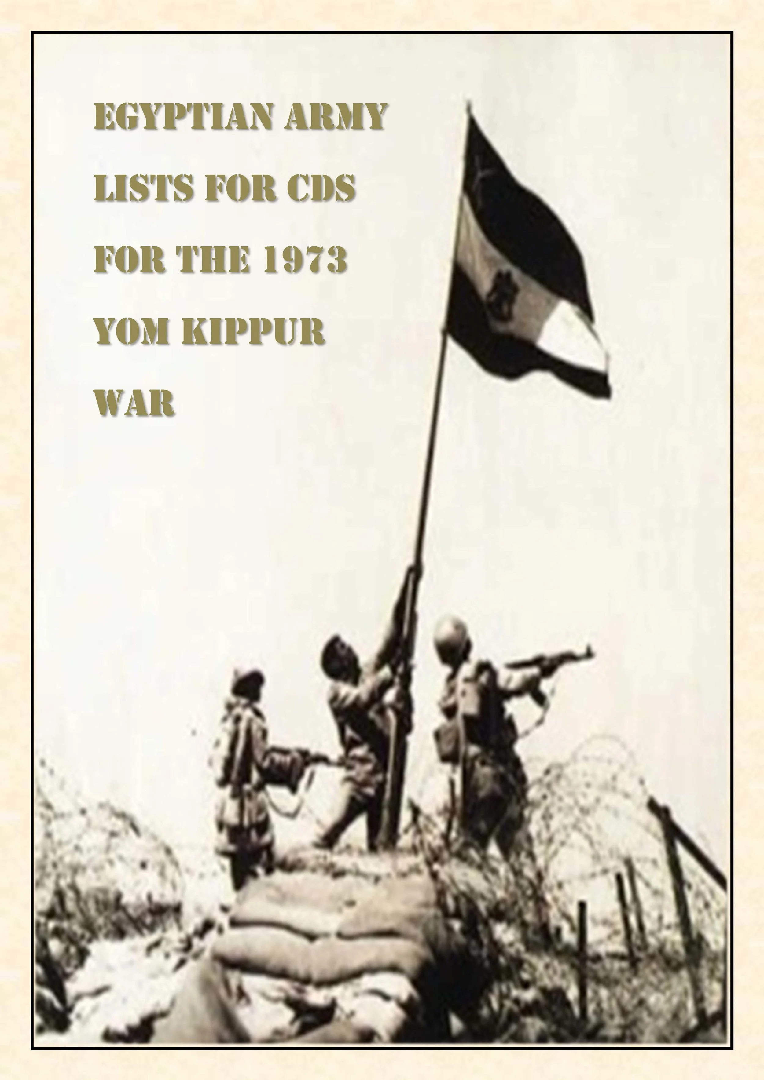 CDS: Egyptian Lists for the 1973 Yom Kippur War — Vis Lardica