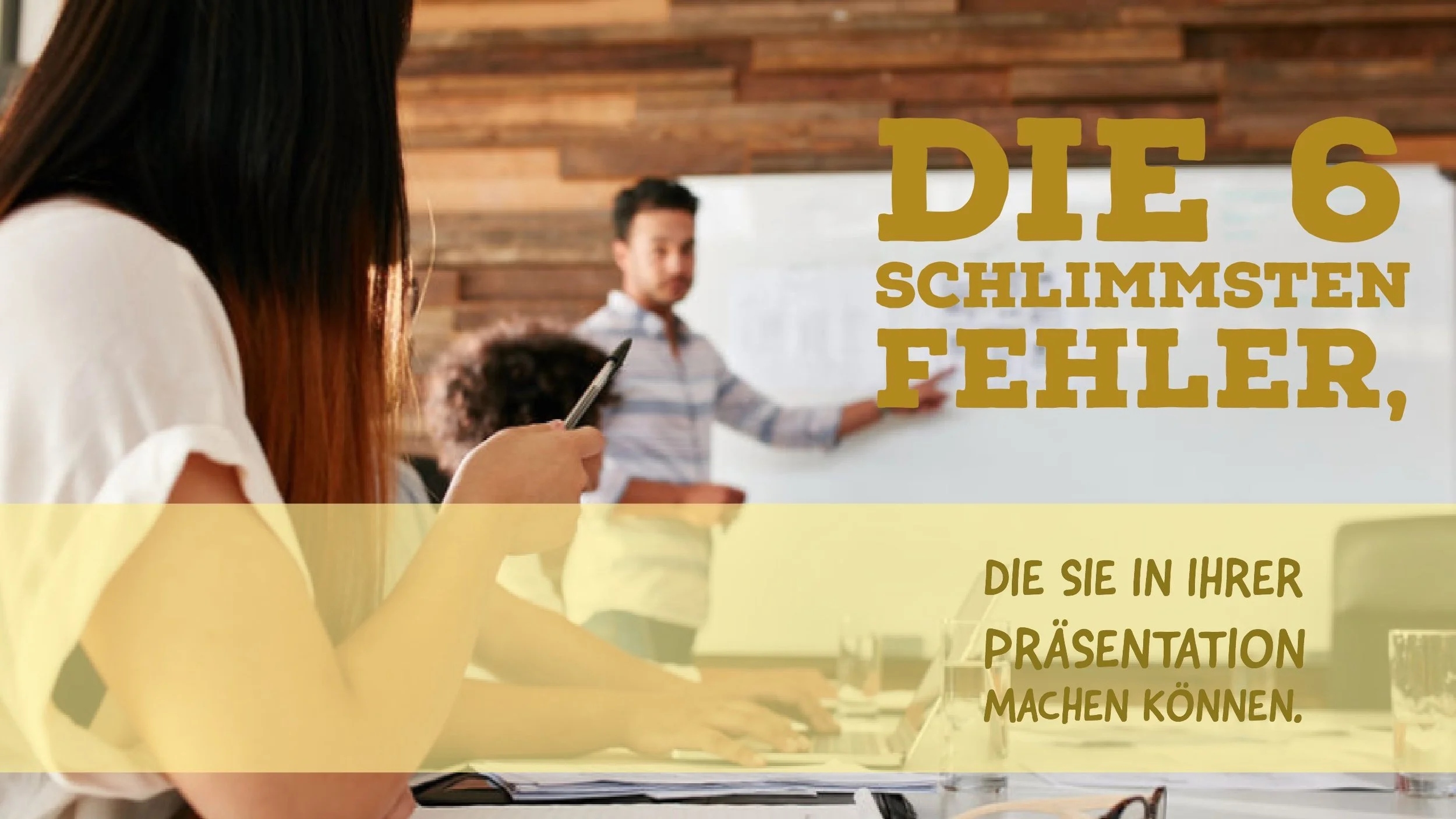Die 6 schlimmsten Fehler, die Sie in Ihrer Präsentation machen können ...