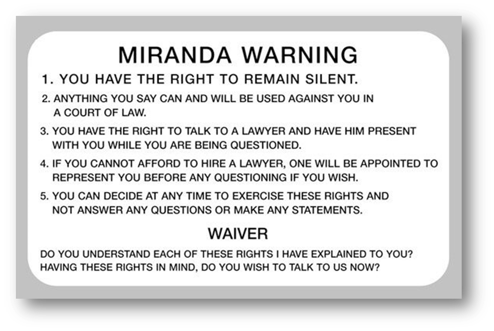 Miranda — Harris County Robert W. Hainsworth Law Library