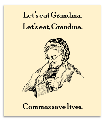 Punctuation Saves Lives Lets Eat Grandma