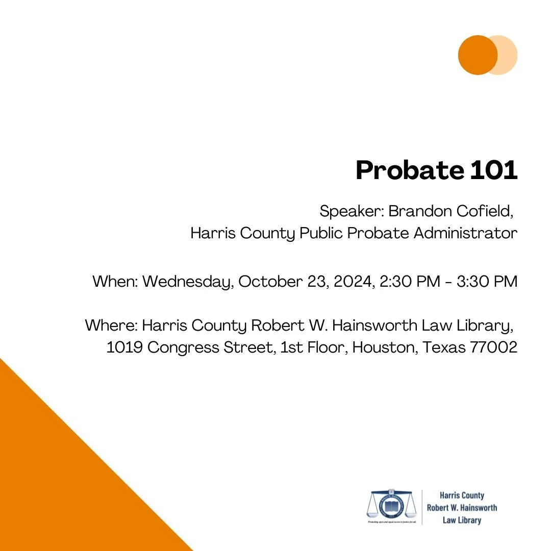 Law Library Events — Harris County Robert W. Hainsworth Law Library