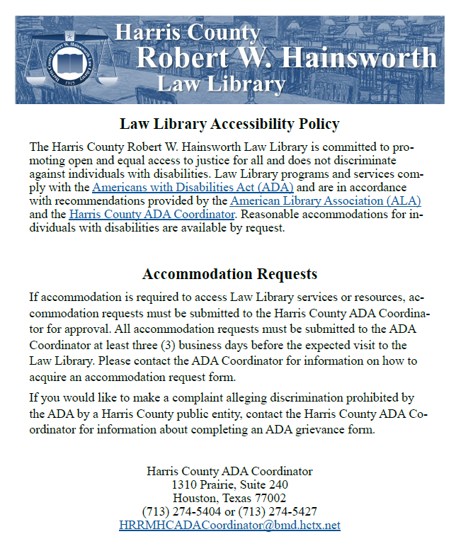 Law Library Rules — Harris County Robert W. Hainsworth Law Library