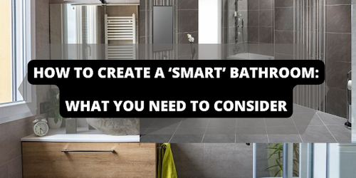 How to Create a ‘Smart’ Bathroom: What You Need to Consider — Kevin ...