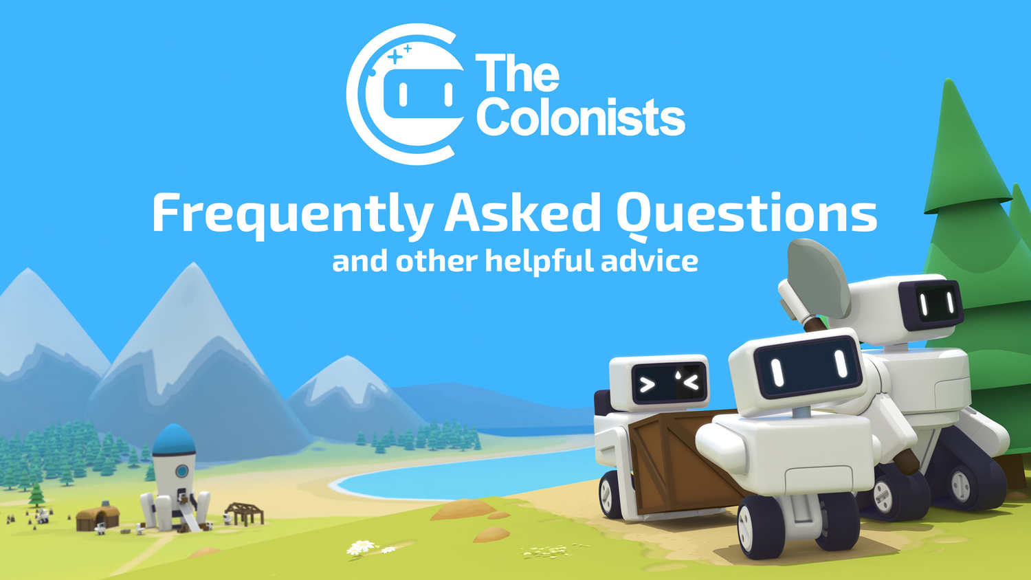 The Colonists FAQ - and other helpful advice — Auroch Digital