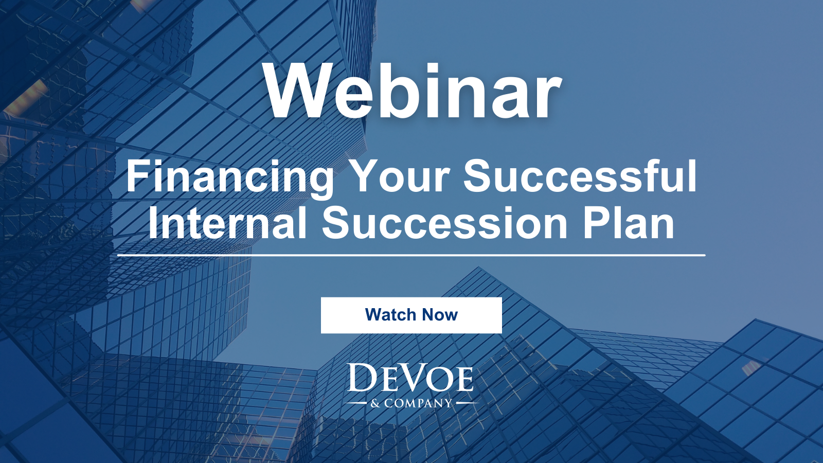 Webinars — DeVoe & Co.