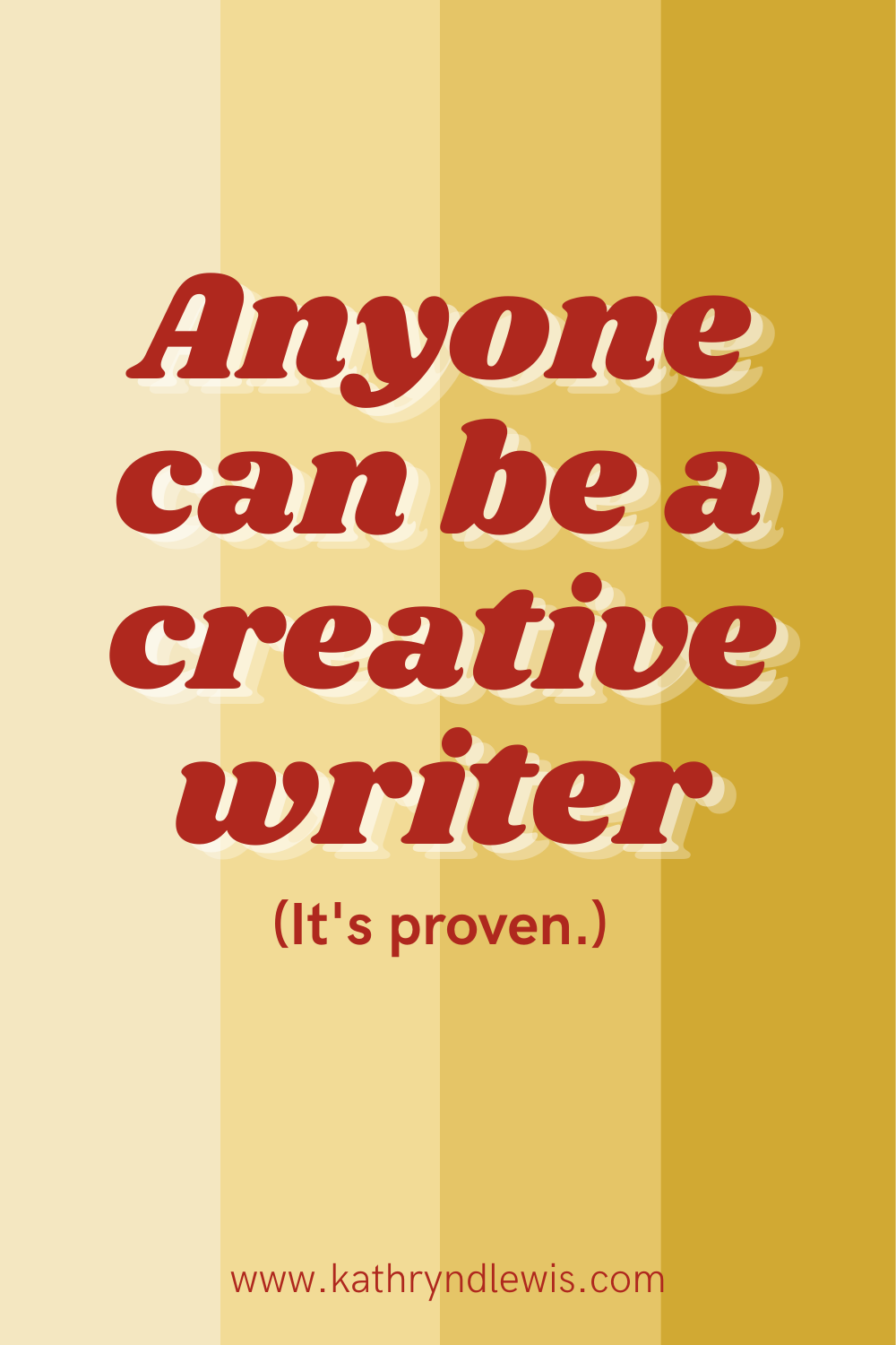 Anyone can be a creative writer (it's proven) | Katie Lewis Creative