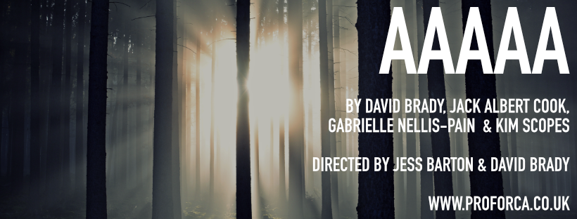 AAAAA - Rescheduled : 19th - 30th January 2021 — Proforça Theatre Company