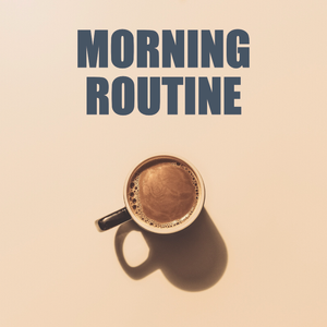 A Morning Routine without Getting up at 5 a.m. — Work Smart and be ...