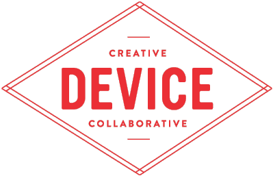 Device Creative Collaborative | Creating + Building Brand Distinction
