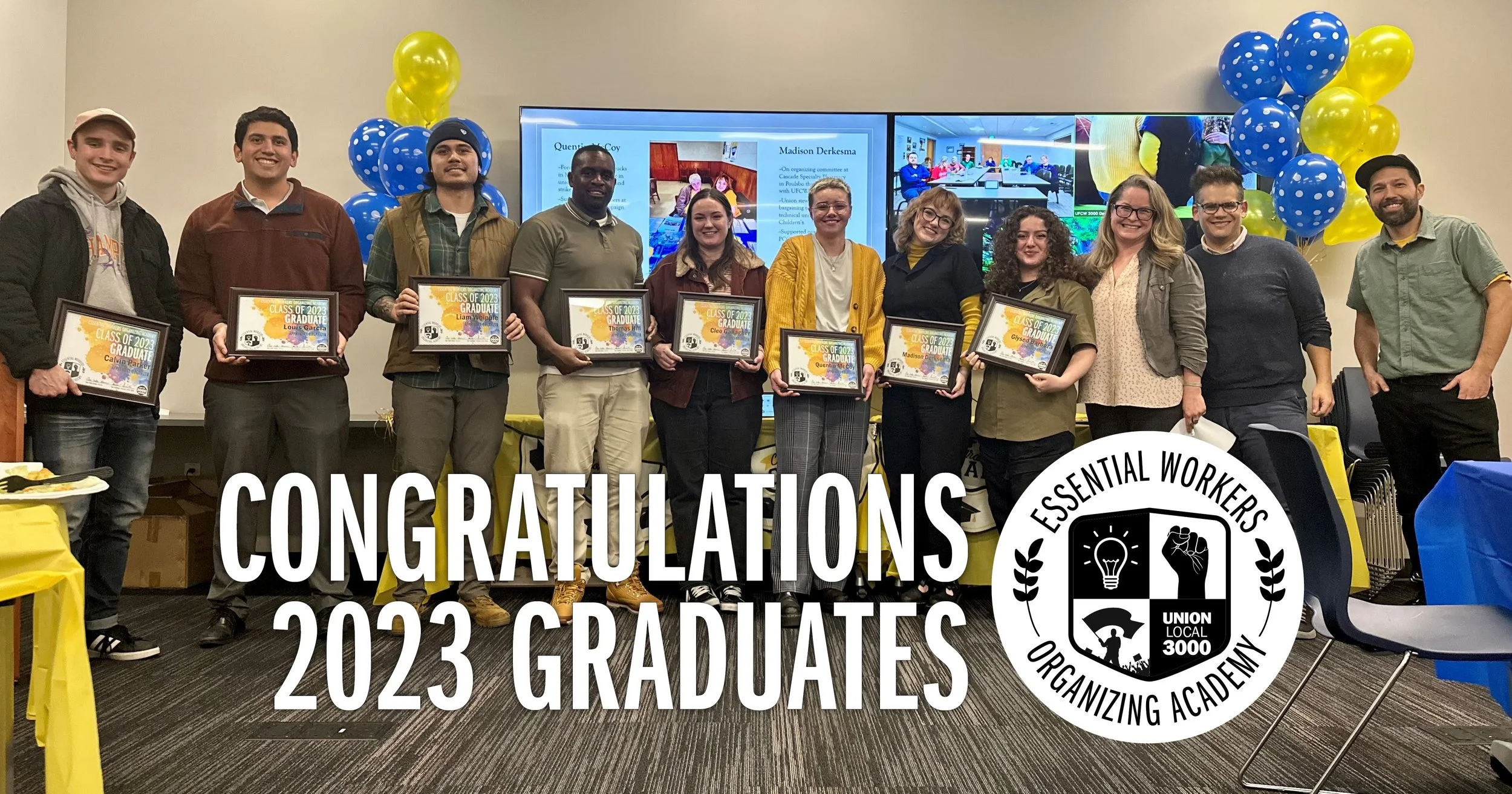 Congratulations 2023 Essential Workers Organizing Academy Graduates ...