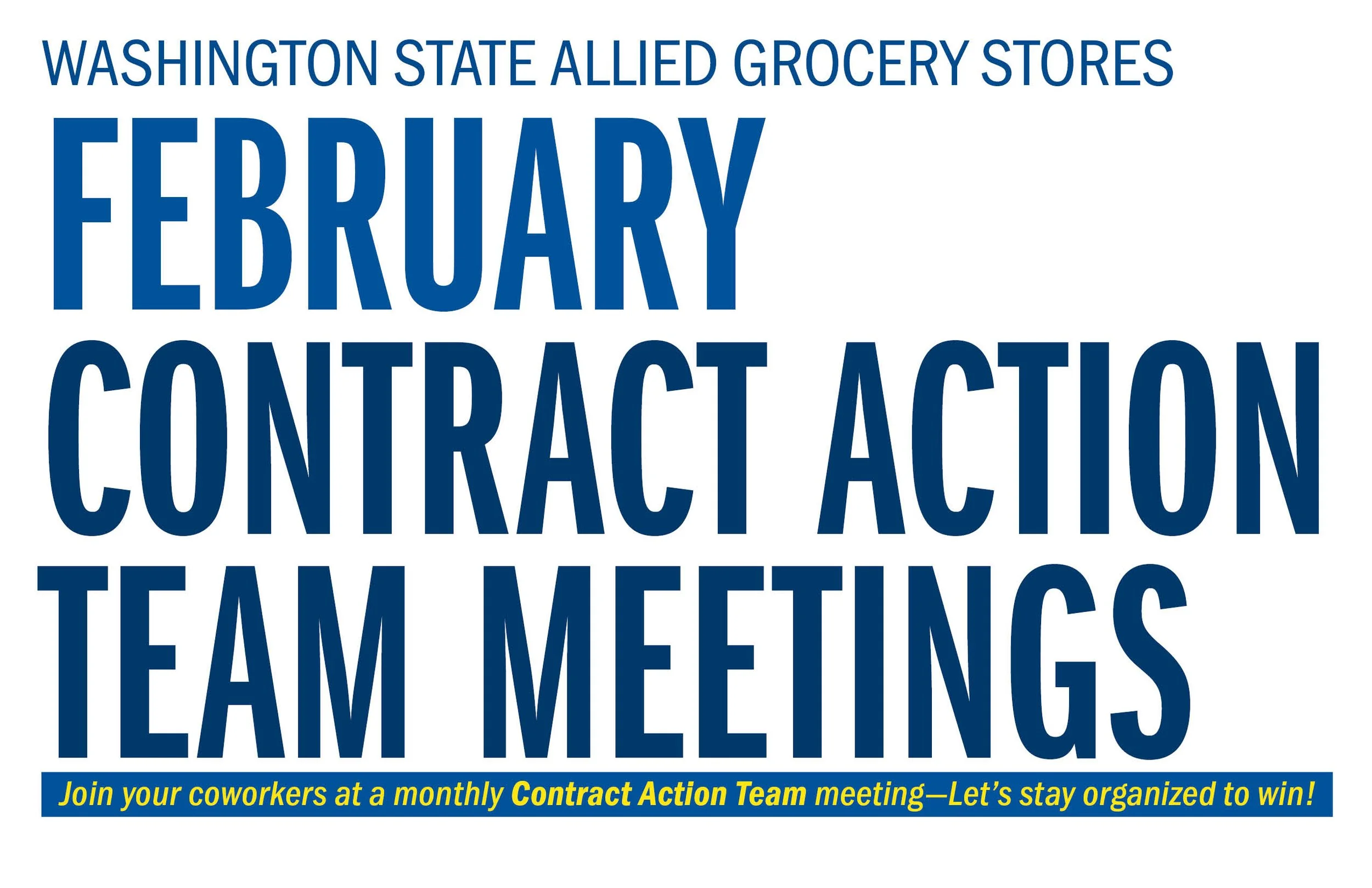Washington State Allied Grocery Stores February Contract Action Team ...