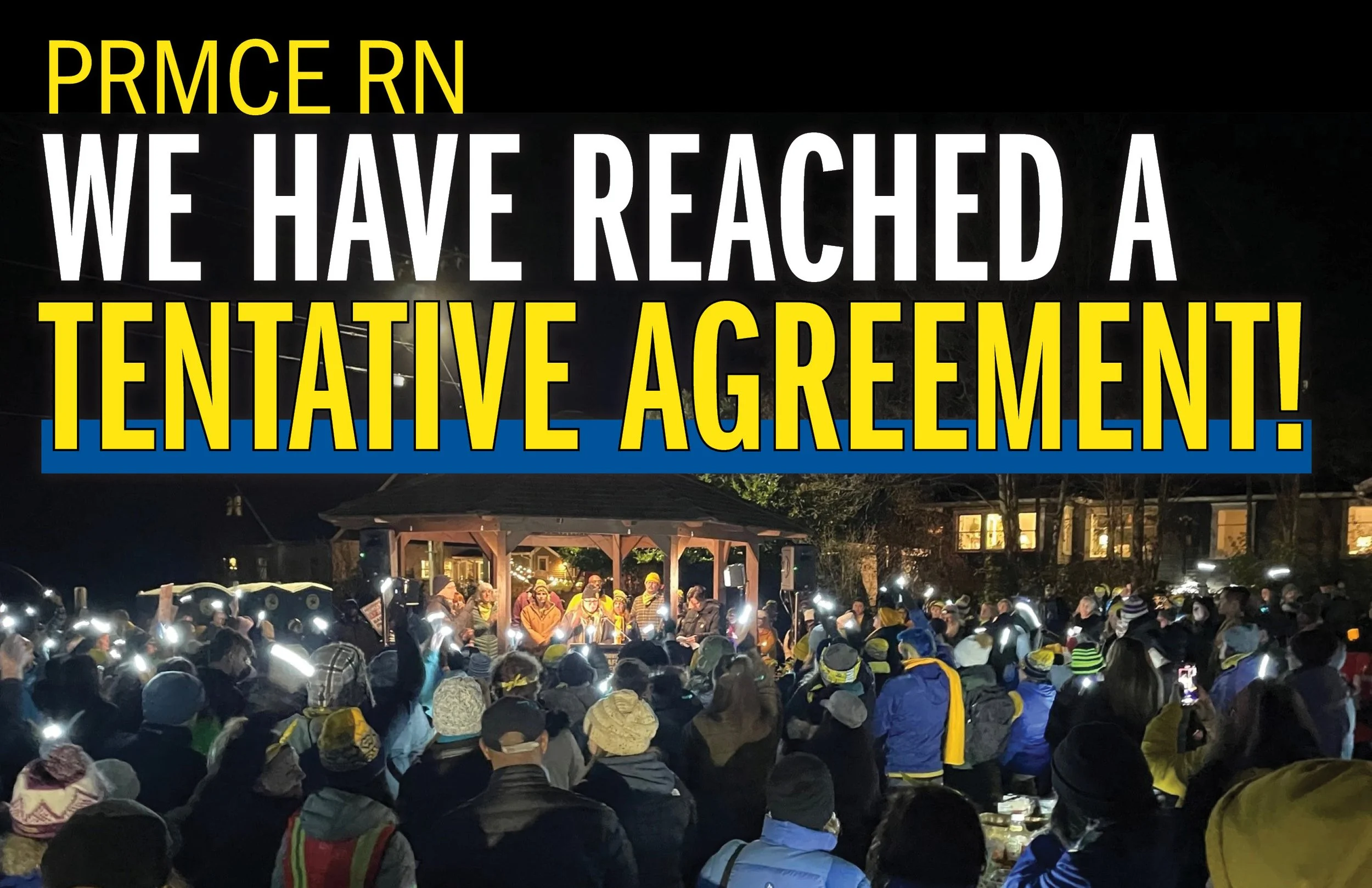 PRMCE RN We have reached a tentative agreement! — UFCW 3000