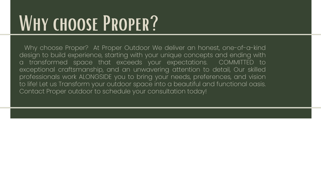 Proper Outdoor DFW's OUTDOOR LIVING EXPERTS
