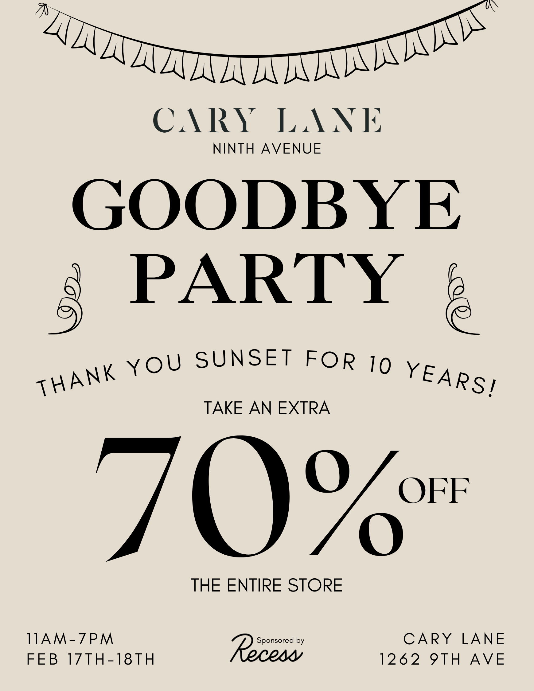 SUNSET STORE CLOSING - GOODBYE PARTY — CARY LANE