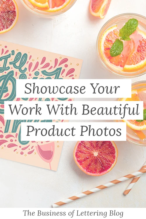 Showcase Your Work With Beautiful Product Photos — Katie Made That