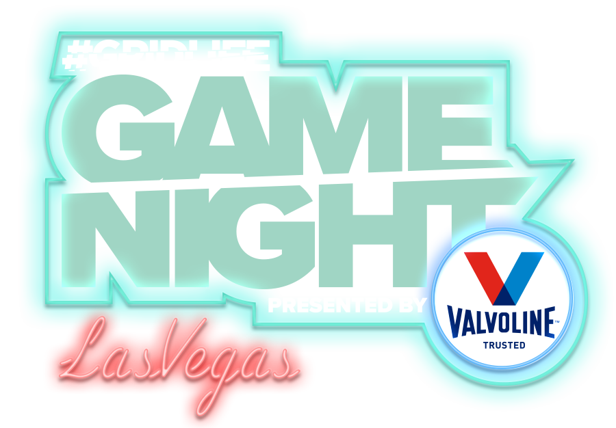 Game Night Las Vegas - Presented by Valvoline - Nov 4 2021 — #GRIDLIFE