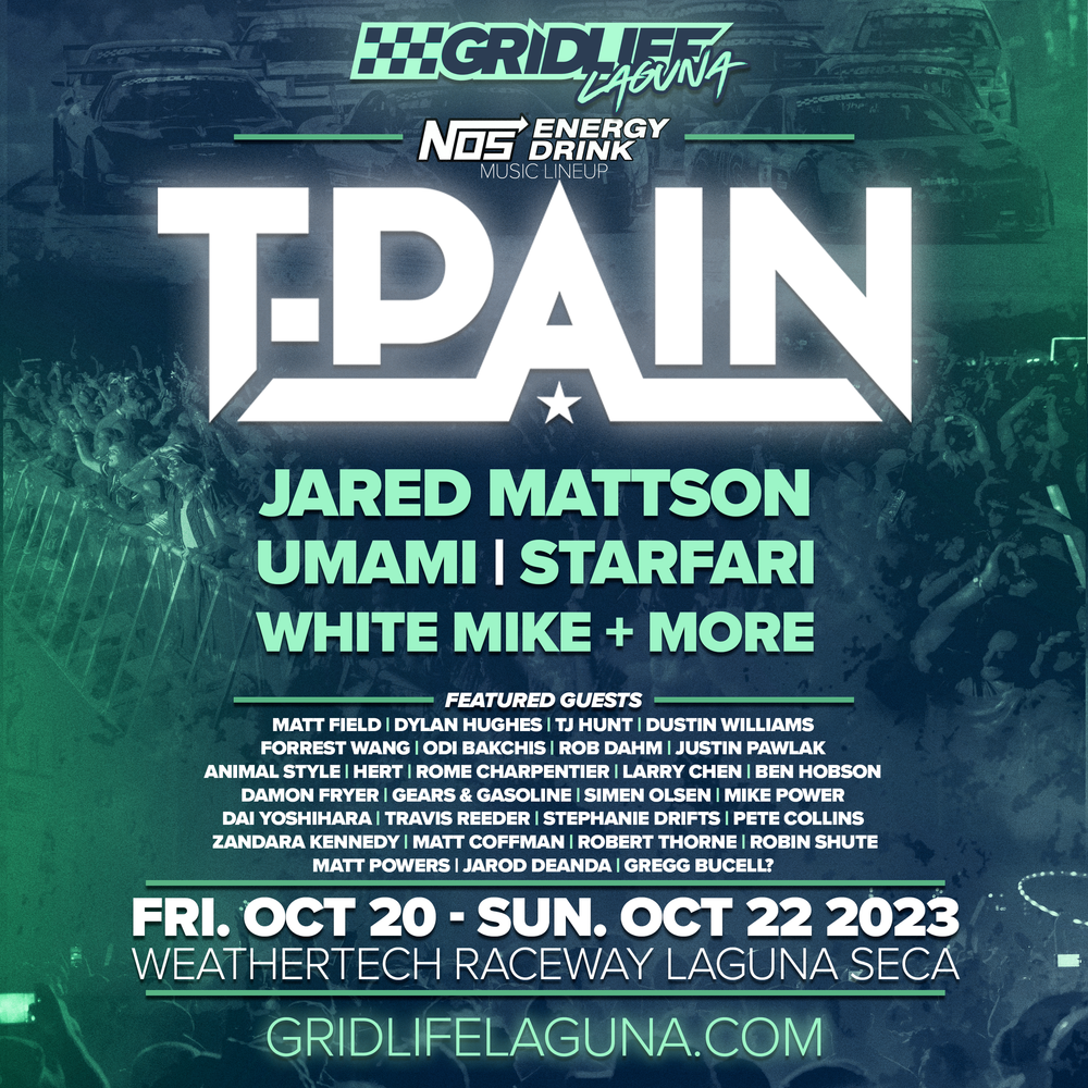 T-Pain Headlines Music Lineup at GRIDLIFE Laguna Festival — #GRIDLIFE