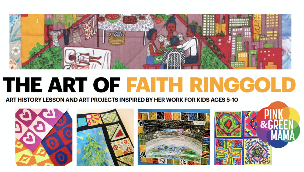 Faith Ringgold Art Projects For Kids