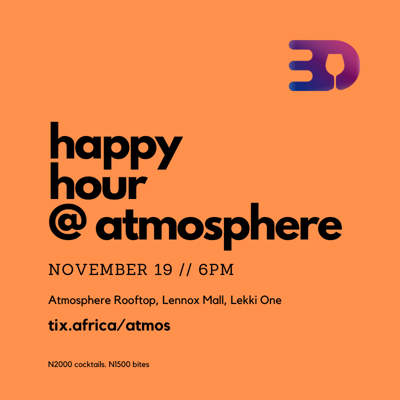 Eat.Drink.Lagos Happy Hour with Atmosphere Rooftop-Drink Lagos