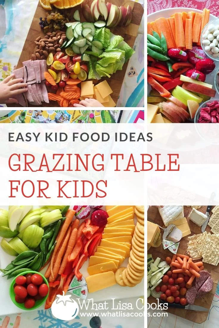 Grazing Table For Kids — What Lisa Cooks
