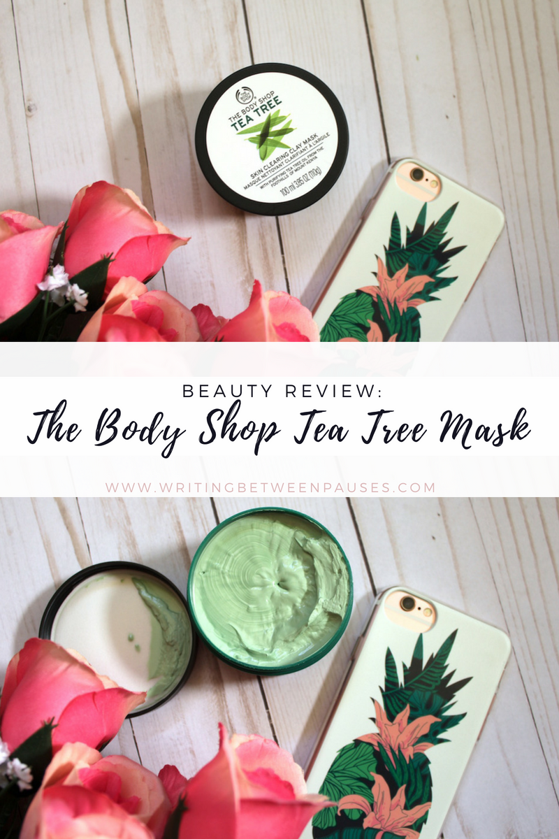 Beauty Review: The Body Shop Tea Tree Mask — Michelle Locke