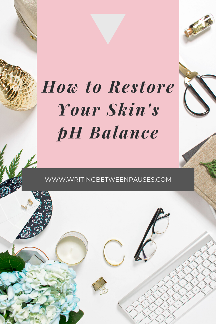 How to Restore Your Skin's pH Balance & Barrier — Michelle Locke