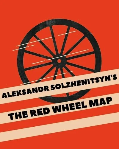 Aleksandr Solzhenitsyn Center — Interactive Map of the Red Wheel