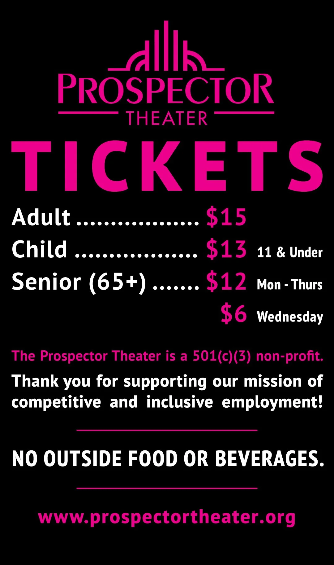 About The Theater — Prospector Theater