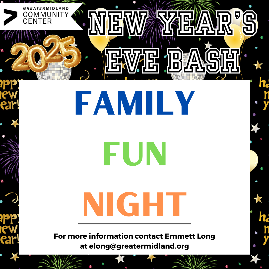 Family Fun Night: New Year Eve's Bash — Greater Midland