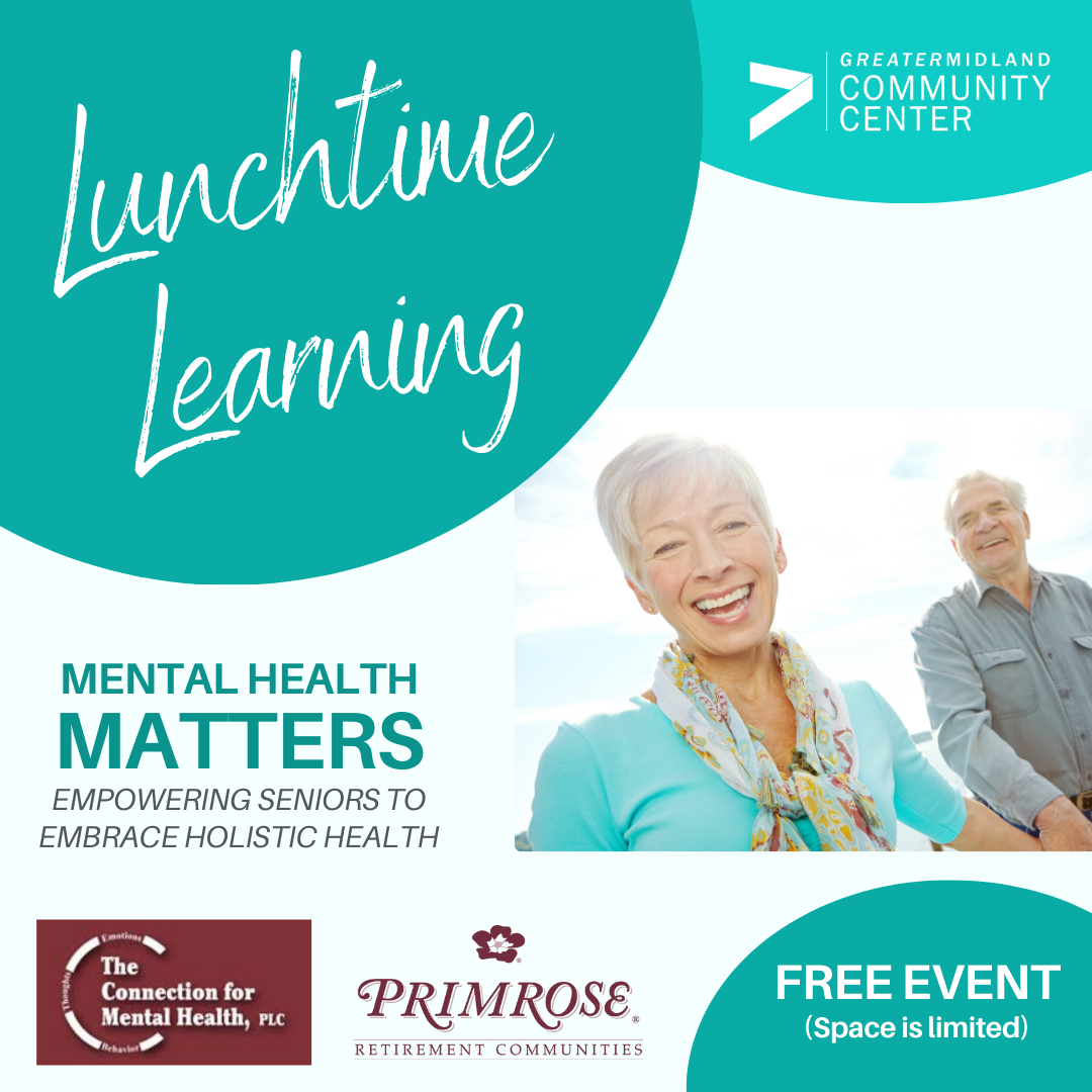 Lunchtime Learning: Mental Health Matters — Greater Midland