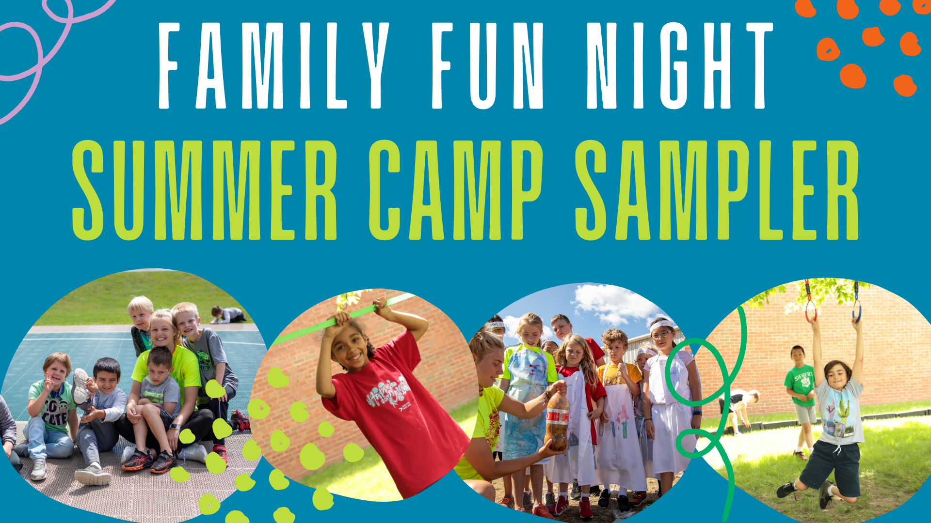 Family Fun Night: Summer Camp Sampler — Greater Midland
