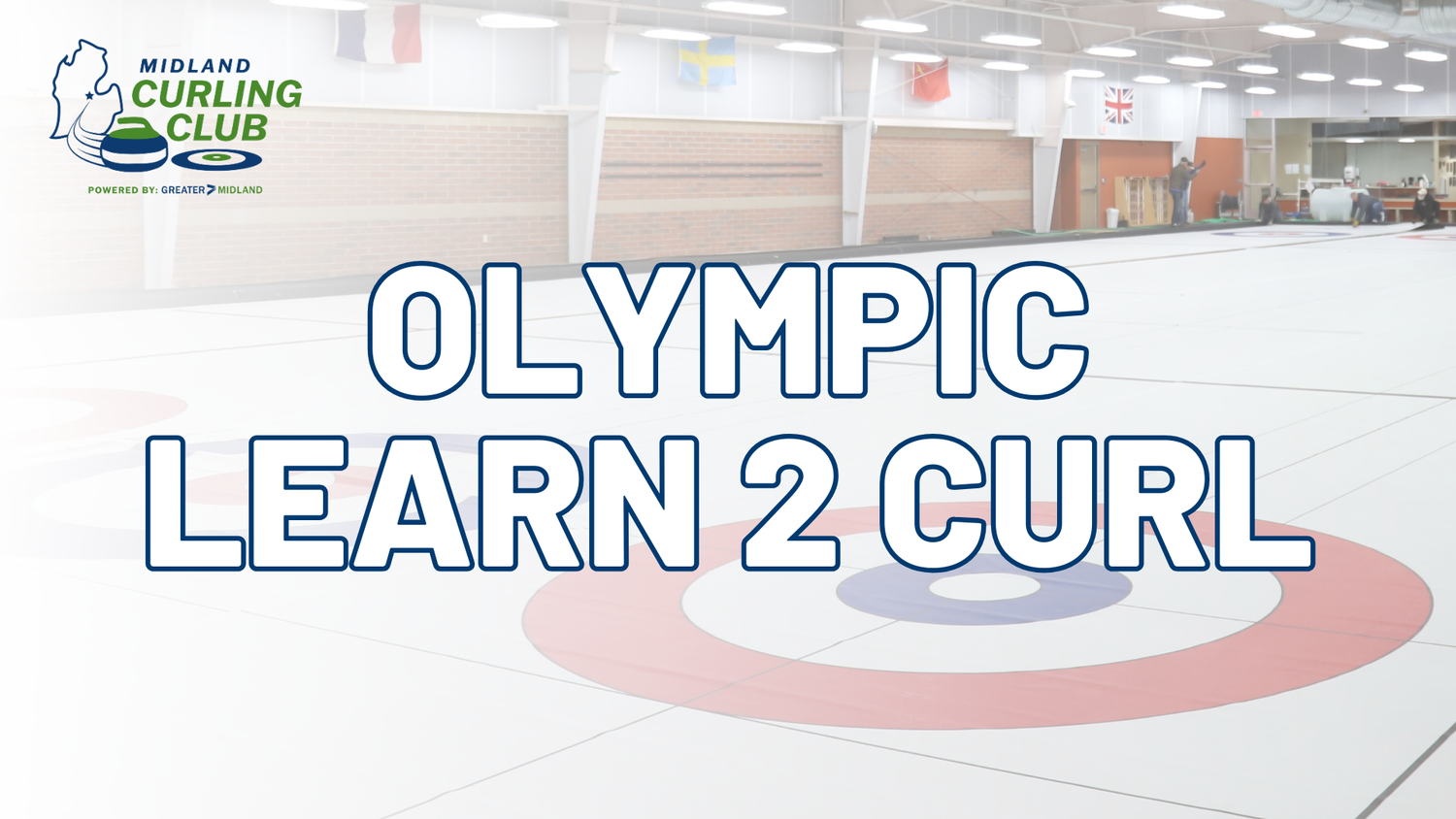 Olympic Learn 2 Curl — Greater Midland