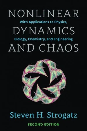 Nonlinear Dynamics and Chaos: With Applications to Physics, Biology, Chemistry, and Engineering ...