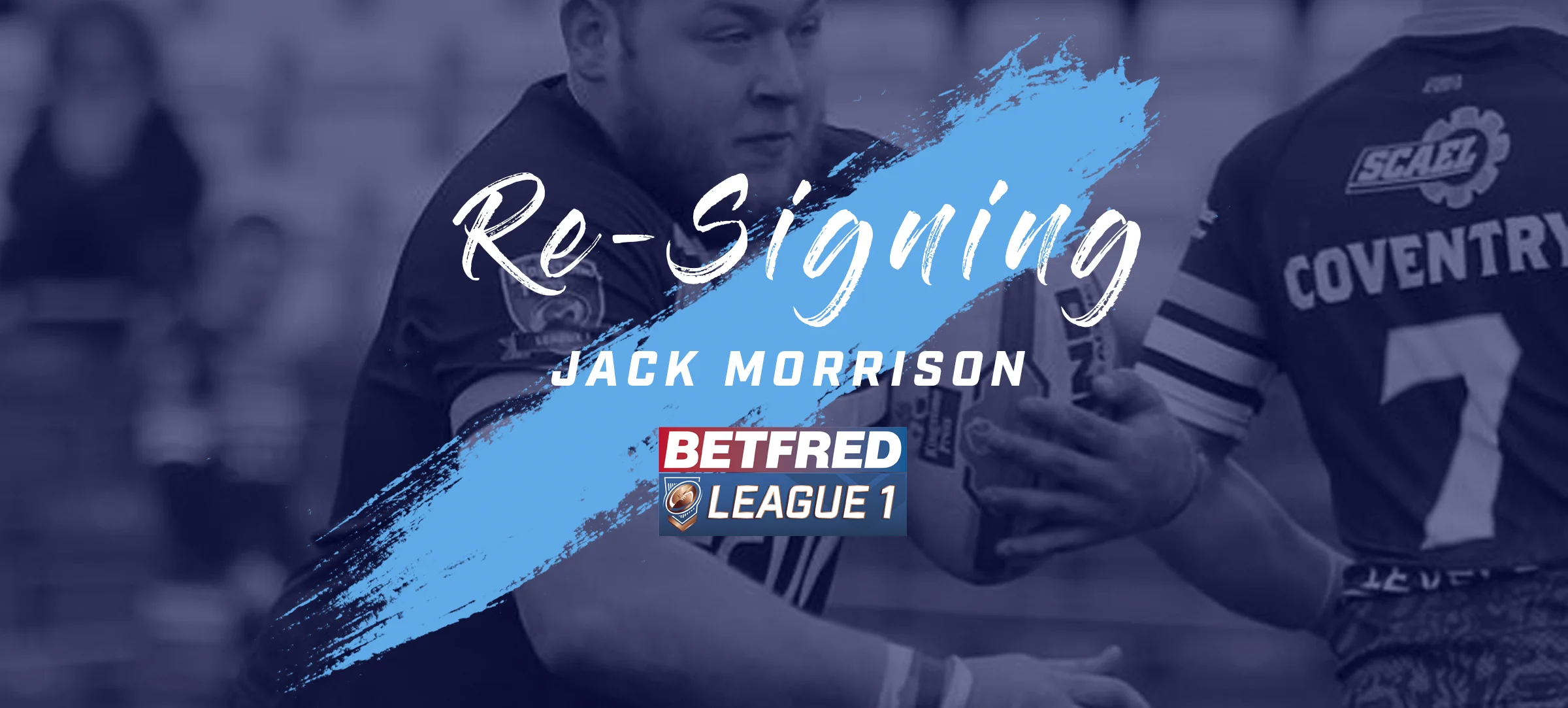 Jack Morrison Returns — Coventry Bears