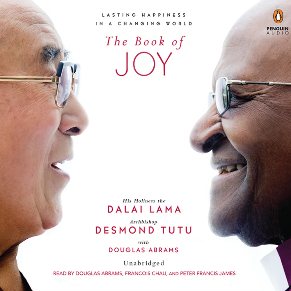 The Book of Joy by The Dalai Lama and Archbishop Desmond Tutu - A Summary