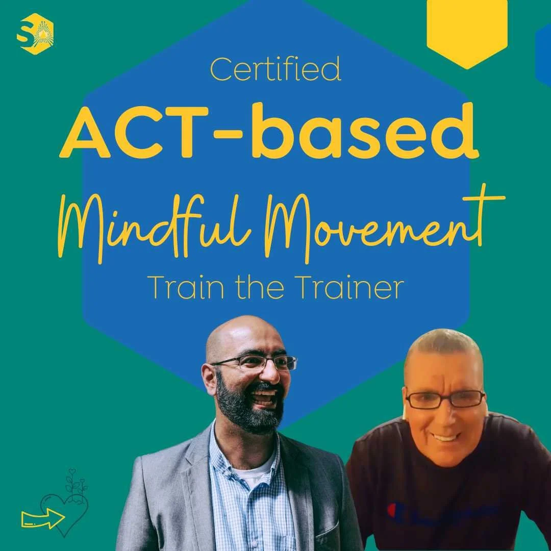 Unlocking Wellness: 7 Transformative Benefits of Combining ACT with Mindful Movement