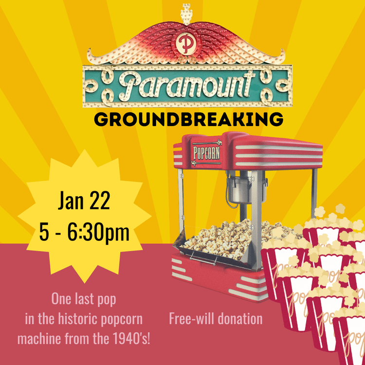 Paramount Groundbreaking & "One Last Pop" Fundraiser! | Austin (MN ...