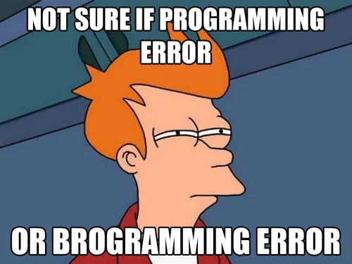 Dank Memes for Programmer Humor and Harsh Digs for Brogrammer Hubris ...