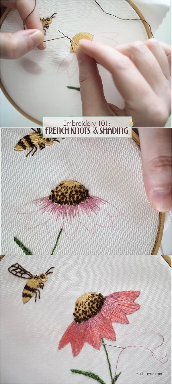 Embroidery 101: French Knots, Shading, Blanket Stitch and Finishing ...