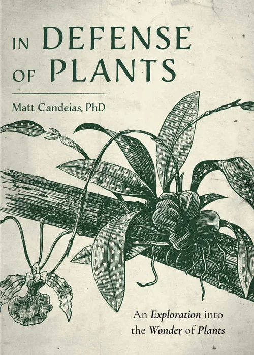 My New Book Has Arrived! — In Defense of Plants