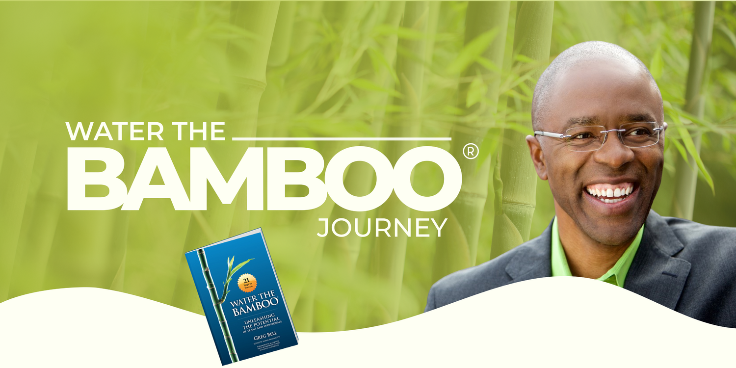 Water the Bamboo Journey — Greg Bell