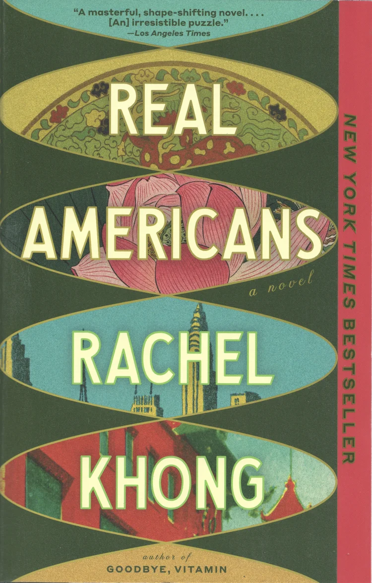 Real Americans — Rachel Khong